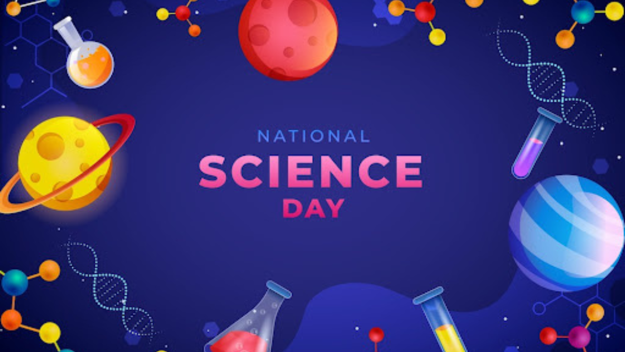 National Science Day 2023: Check out all the details here - EastMojo